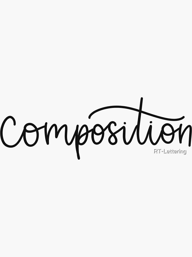 "Composition - Folder/Binder Sticker" Sticker by RT-Lettering | Redbubble