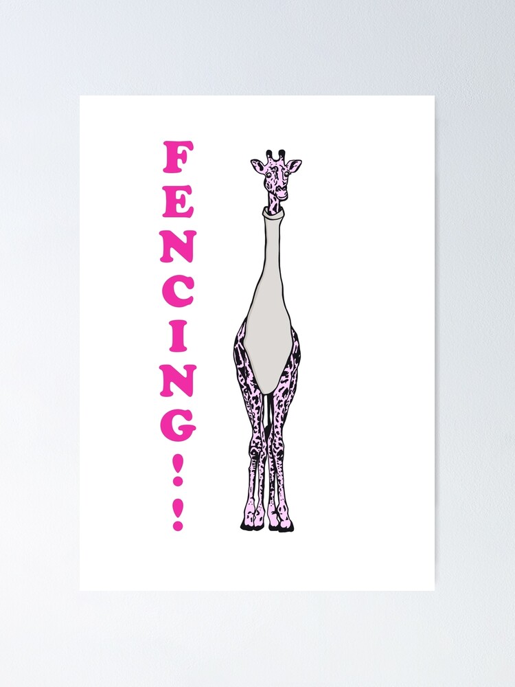 "Foil Fencing Giraffe Pink " Poster by SelfieAddict | Redbubble