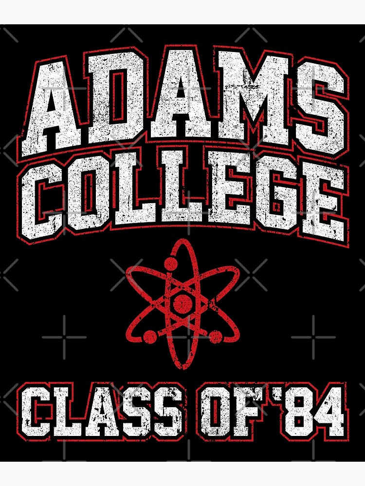 "Adams College Class of '84" Poster for Sale by huckblade | Redbubble