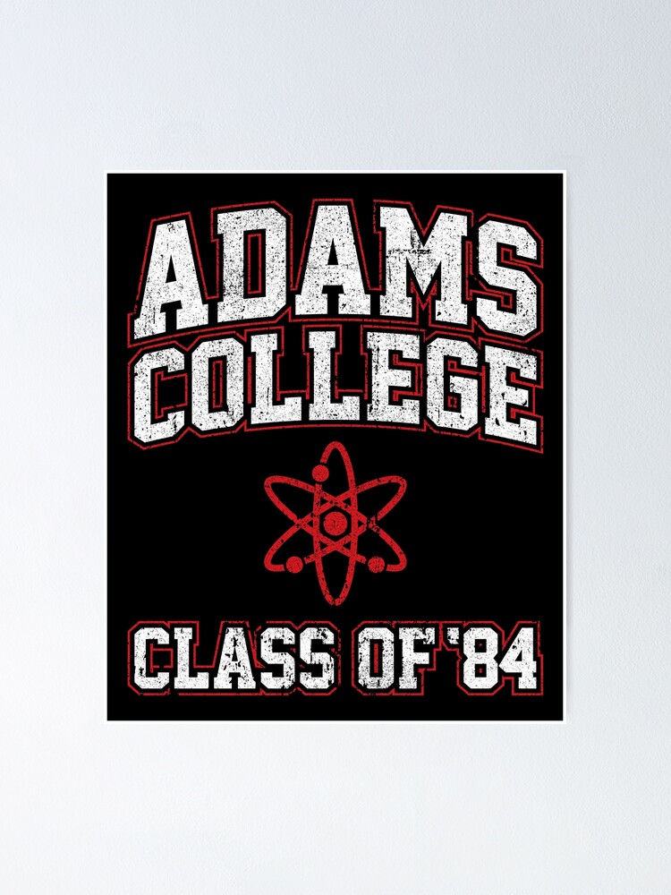 "Adams College Class of '84" Poster for Sale by huckblade | Redbubble