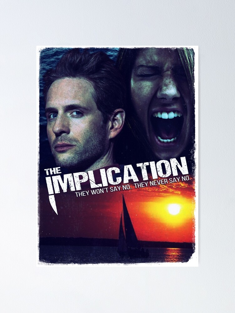 "The Implication" Poster by pornflakes | Redbubble