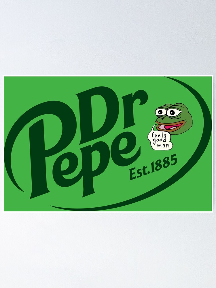 "Dr. Pepe" Poster for Sale by Elias Hudson | Redbubble