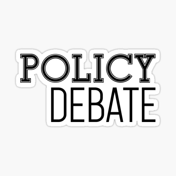 "policy debate" Sticker for Sale by neatzsche | Redbubble
