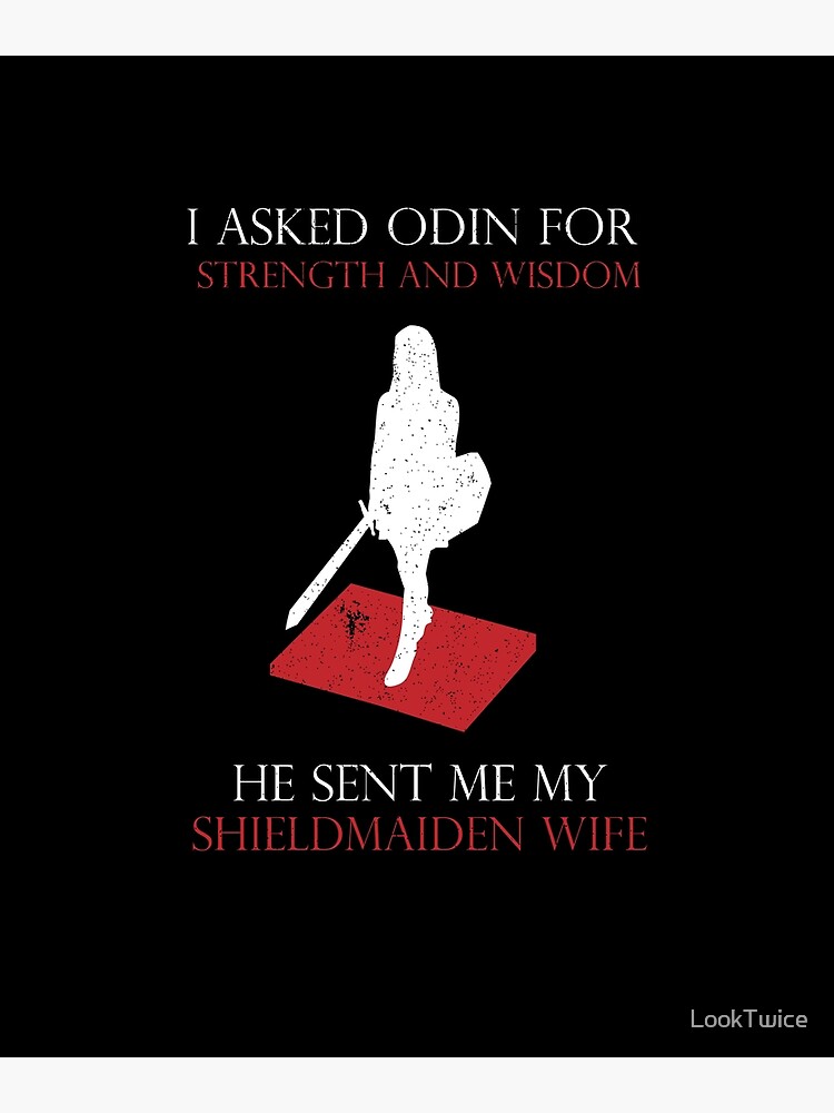 "Cool Strength And Wisdom Shieldmaiden Wife Norse Nordic Tee ...