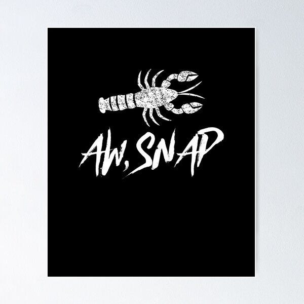 "Funny Aw Snap Pun Crawfish Puns Crayfish Cajun Foodie Shirt" Poster ...