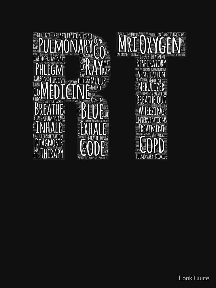 "RT Word Cloud Art Respiratory Therapist RCP RRT LRT T-Shirt" T-shirt ...