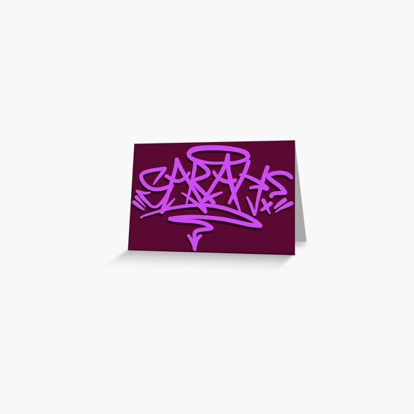 "Sarah graffiti tag lettering (name)" Greeting Card for Sale by ...