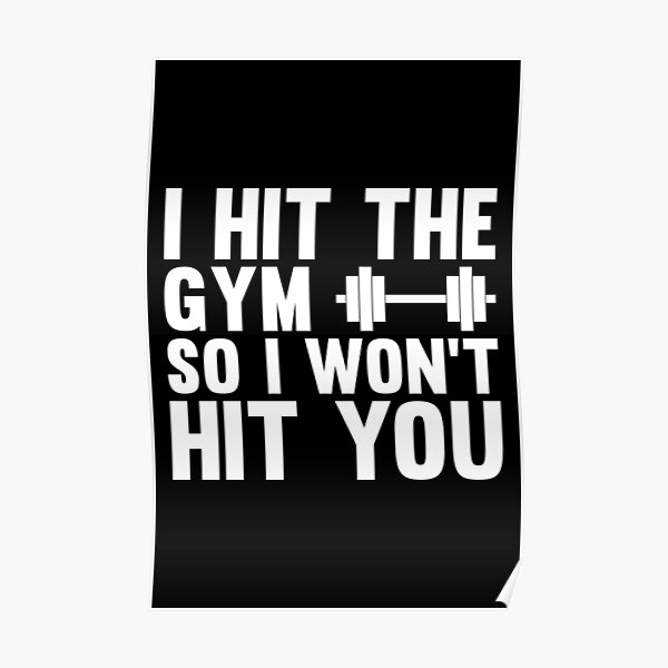 Dumbbell Quote Posters | Redbubble