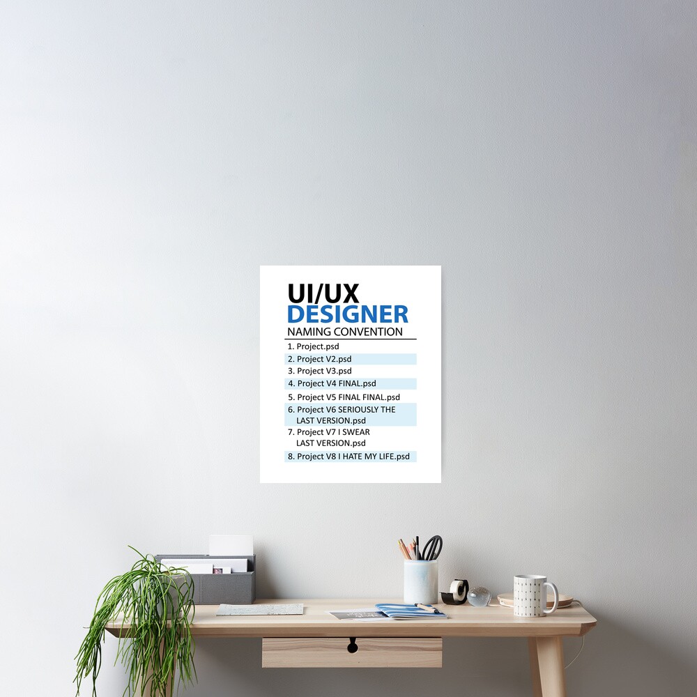 "Funny UI/UX Designer t shirt, mug, and sticker" Poster by farhanhafeez ...