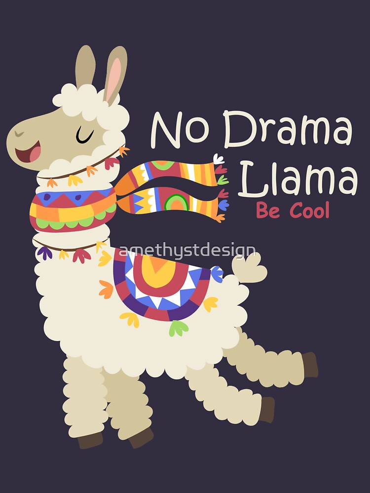 "No Drama Llama" T-shirt for Sale by amethystdesign | Redbubble | llama ...