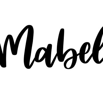 "Mabel" Sticker for Sale by ellietography | Redbubble