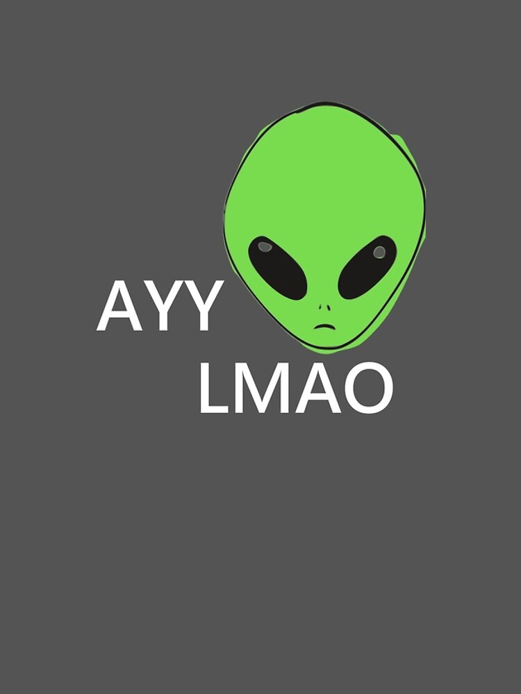 "AYY LMAO alien - ayy lmao alien" iPhone Case for Sale by JuditR ...