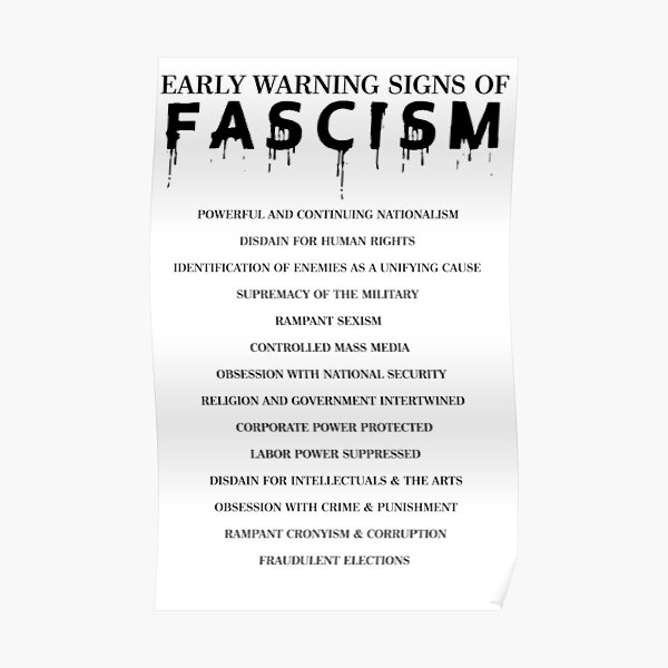 "Early Warning Signs of Fascism" Poster for Sale by maggiecuda | Redbubble