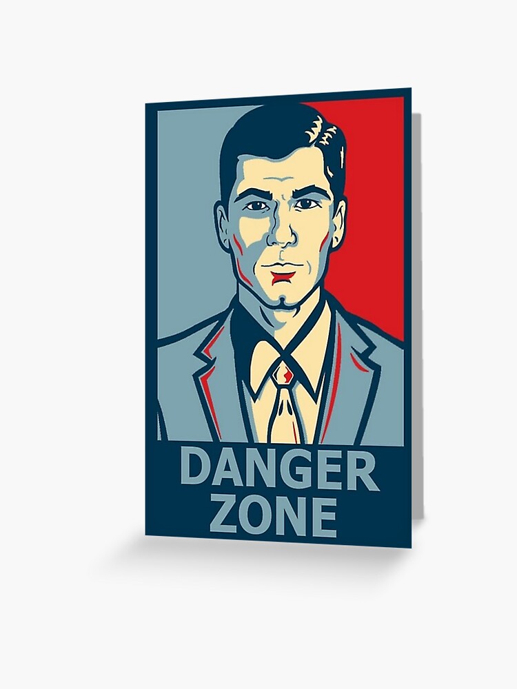 "Sterling Archer Danger Zone Shirt Poster Sticker" Greeting Card by ...