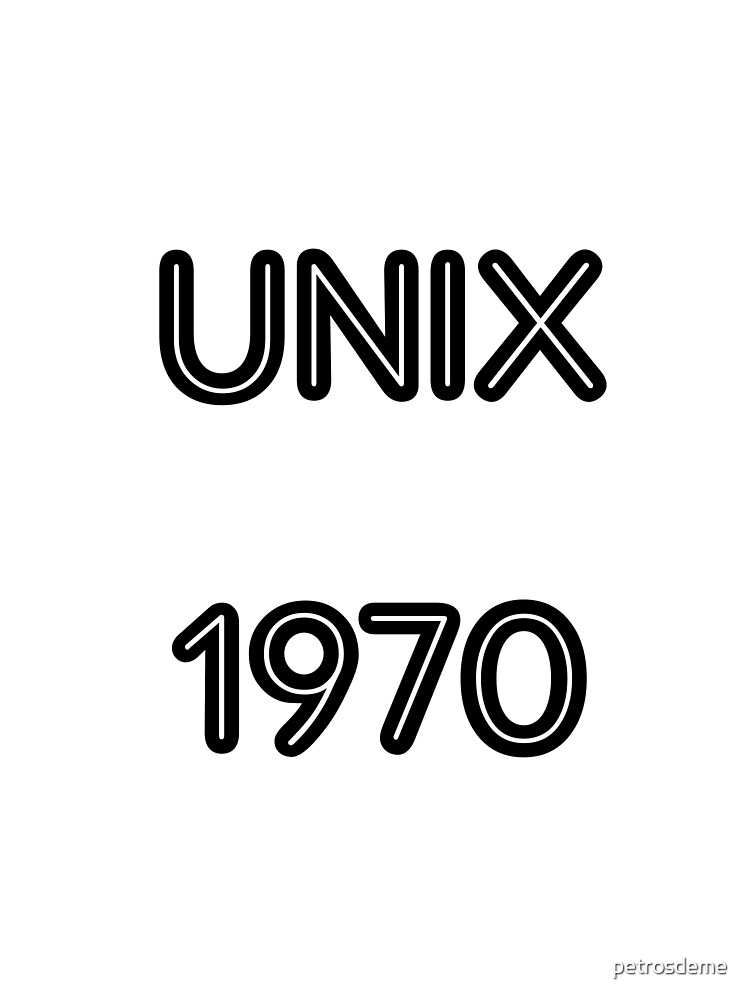 "UNIX 1970" Poster by petrosdeme | Redbubble