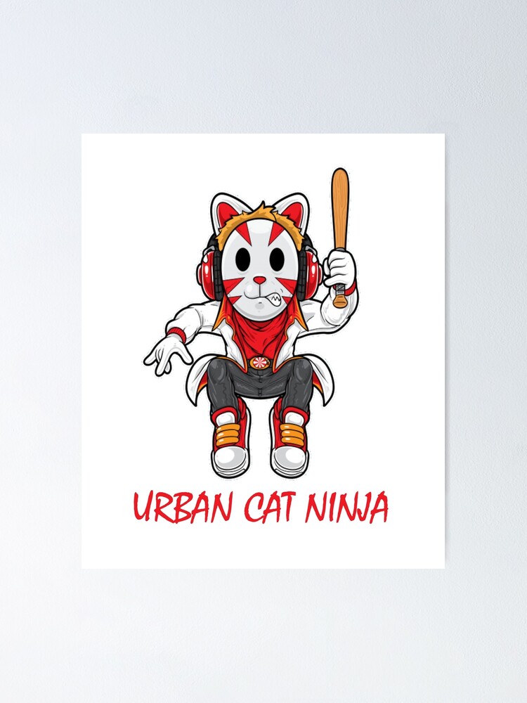 "Urban cat ninja" Poster for Sale by sager4ever | Redbubble