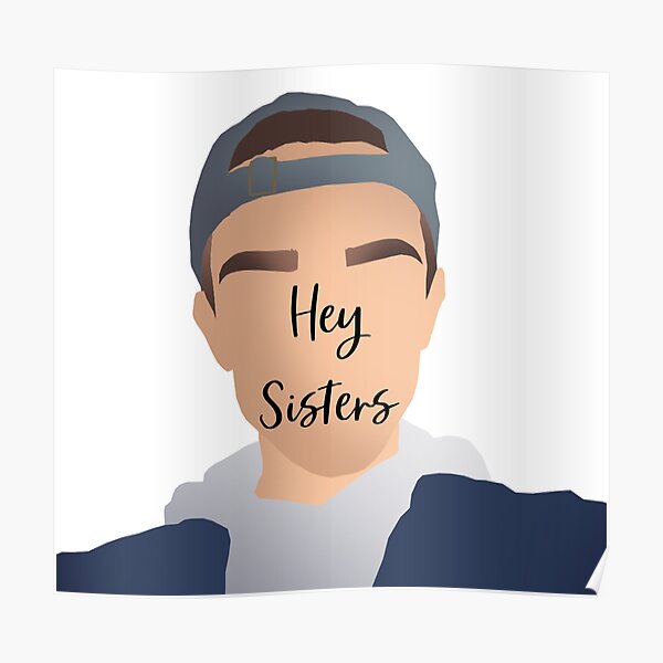 "Hey sisters James Charles" Poster by rainyhearts | Redbubble