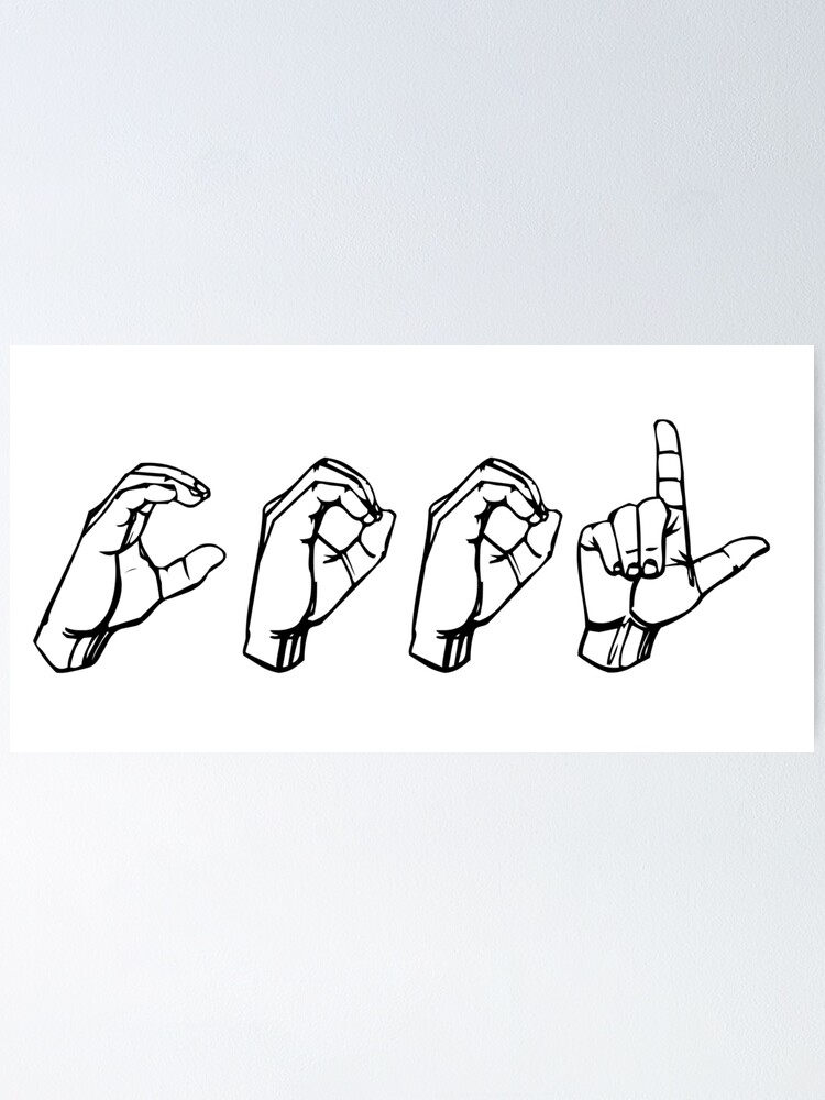 "Cool Sign Language" Poster by MadEDesigns | Redbubble
