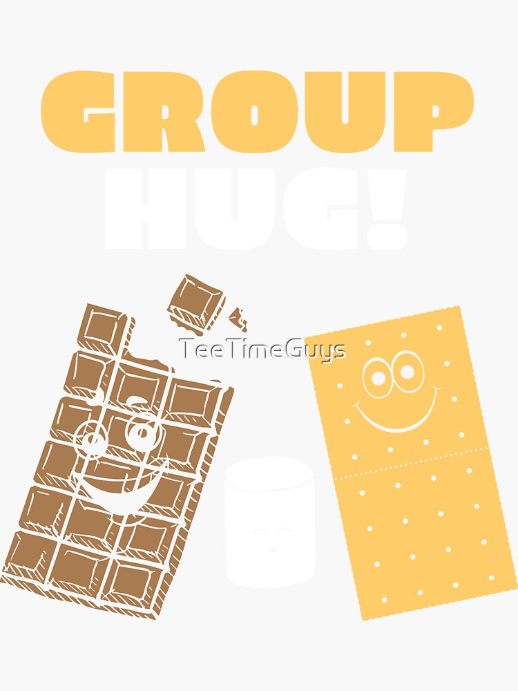 "Group Hug Smores V2" Sticker by TeeTimeGuys | Redbubble