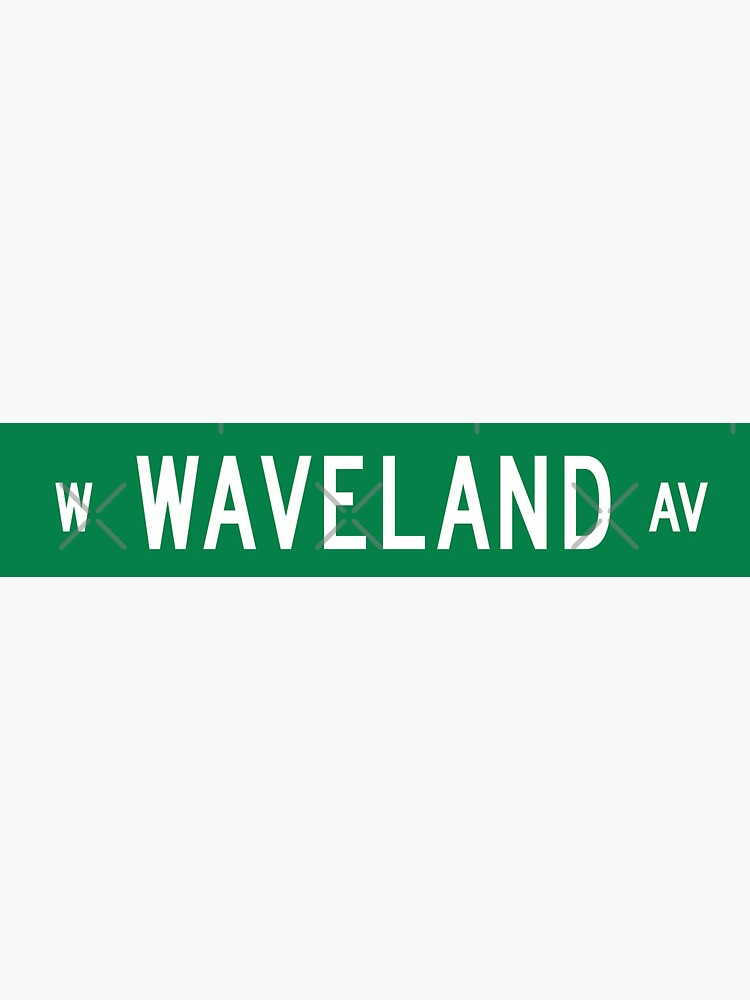 "Waveland Avenue" Sticker for Sale by Primotees | Redbubble