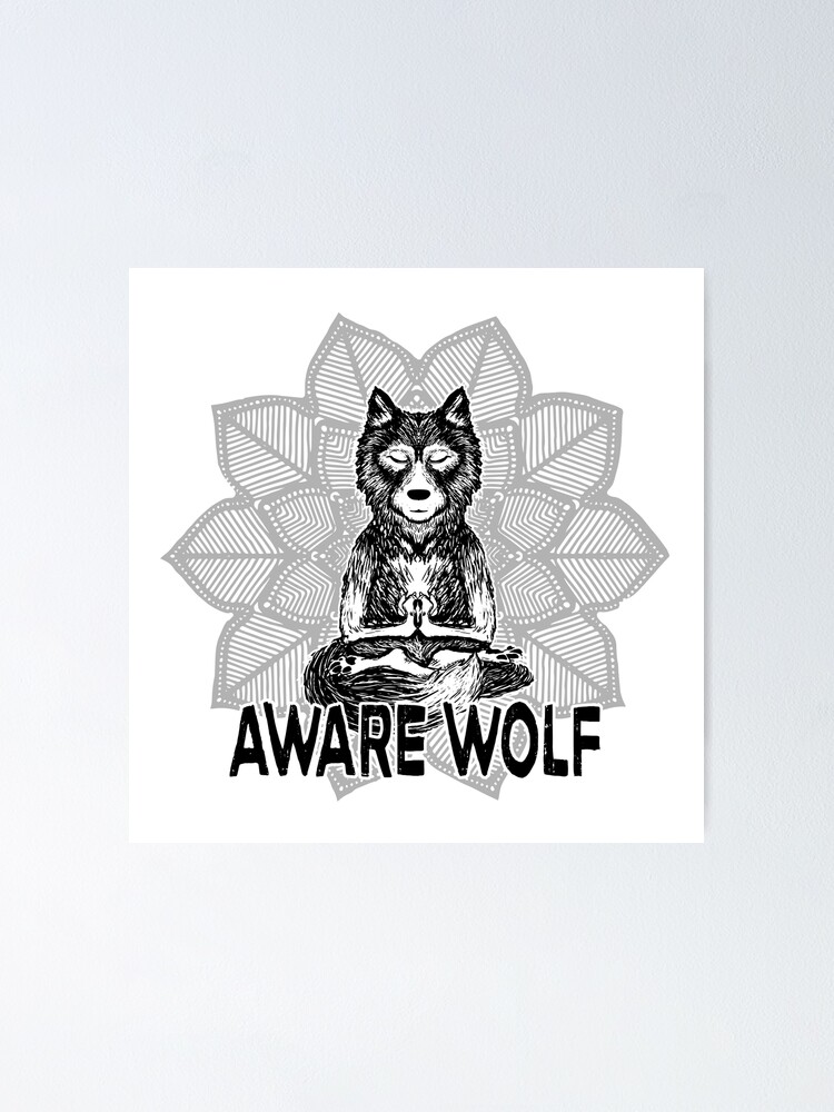 "Aware Wolf - Meditating Werewolf Mandala" Poster by jitterfly | Redbubble