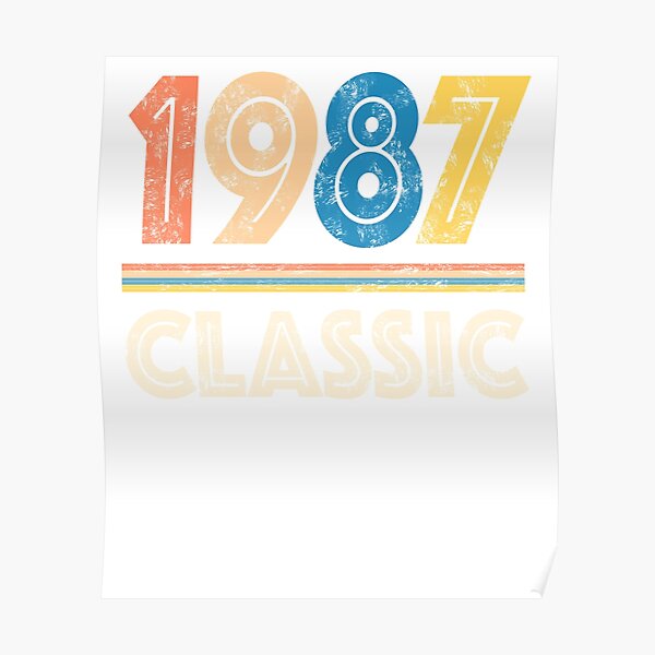 "Vintage RETRO 1987 birthday" Poster by Mmastert | Redbubble