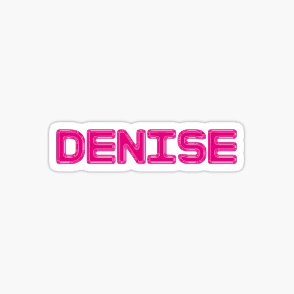 "Denise" Sticker for Sale by Shalomjoy | Redbubble