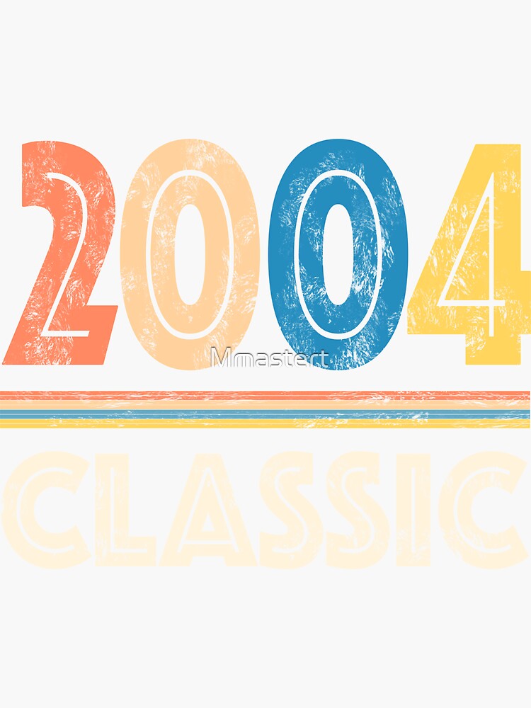 "Vintage RETRO 2004 birthday" Sticker for Sale by Mmastert | Redbubble