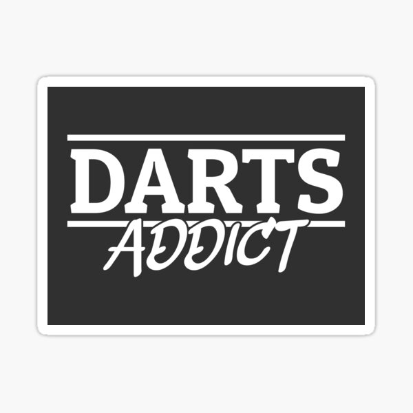 "Darts Addict Darts Team Dartgame Dartboard" Sticker by Team150Designz ...