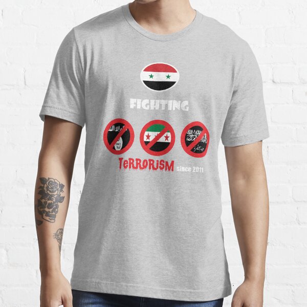 "Syria-fighting terrorism since 2011" T-shirt for Sale by SY98 ...
