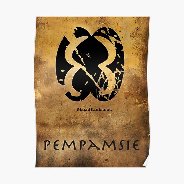 "Pempamsie Adinkra Symbol" Poster by GrimalkinStudio | Redbubble