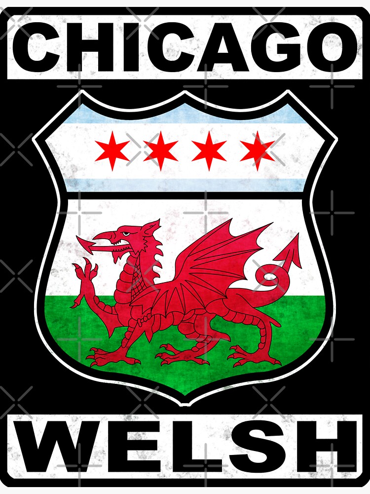 "Chicago Welsh" Sticker for Sale by Celticana | Redbubble