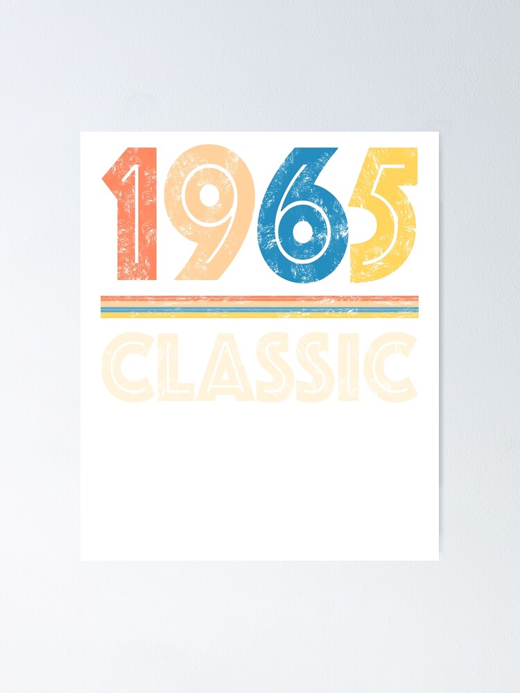 "Vintage RETRO 1965 birthday" Poster by Mmastert | Redbubble