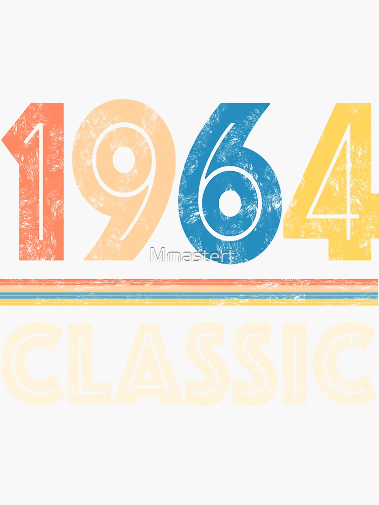 "Vintage RETRO 1964 birthday" Sticker for Sale by Mmastert | Redbubble