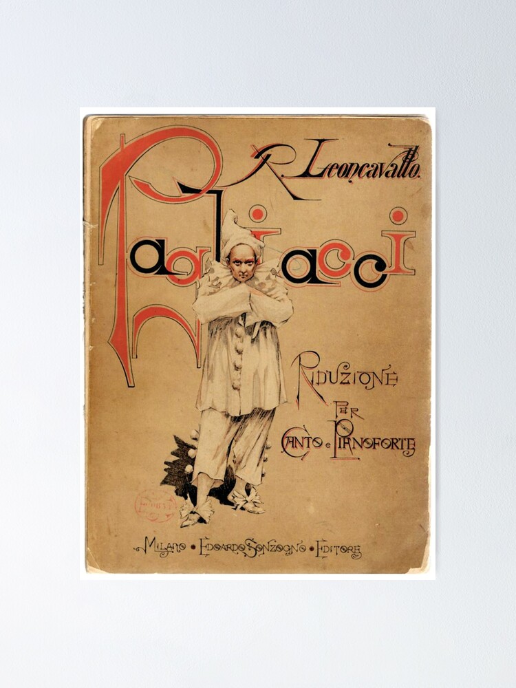 "Pagliacci Score - Leoncavallo" Poster for Sale by johnsamuellynch ...