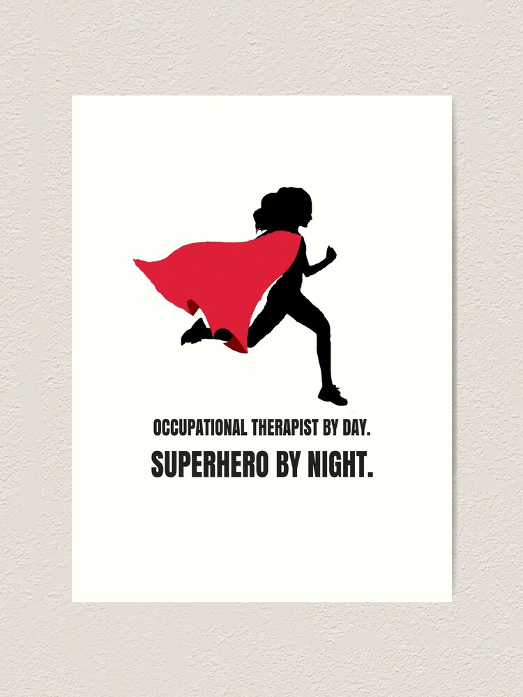 "Funny Occupational Therapy Superhero OT for Therapists, Students, and ...