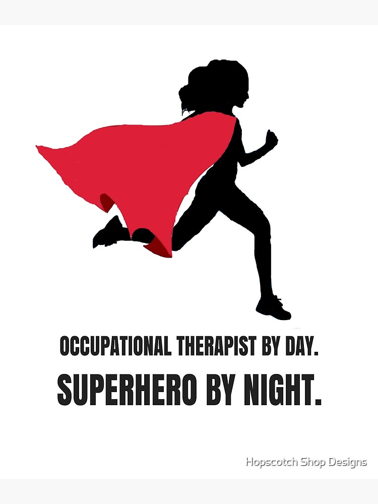 "Funny Occupational Therapy Superhero OT for Therapists, Students, and ...