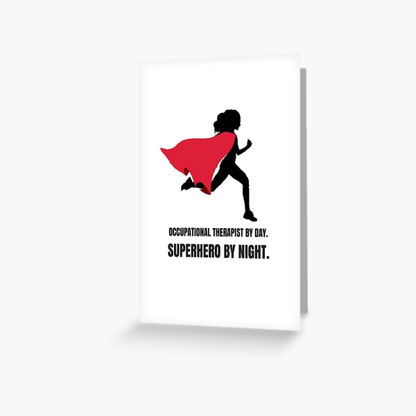 "Funny Occupational Therapy Superhero OT for Therapists, Students, and ...