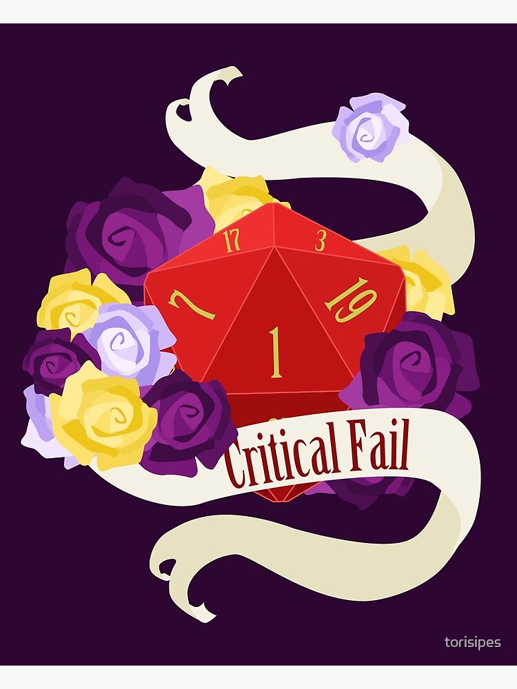 "D20- Critical Fail!" Art Print for Sale by torisipes | Redbubble