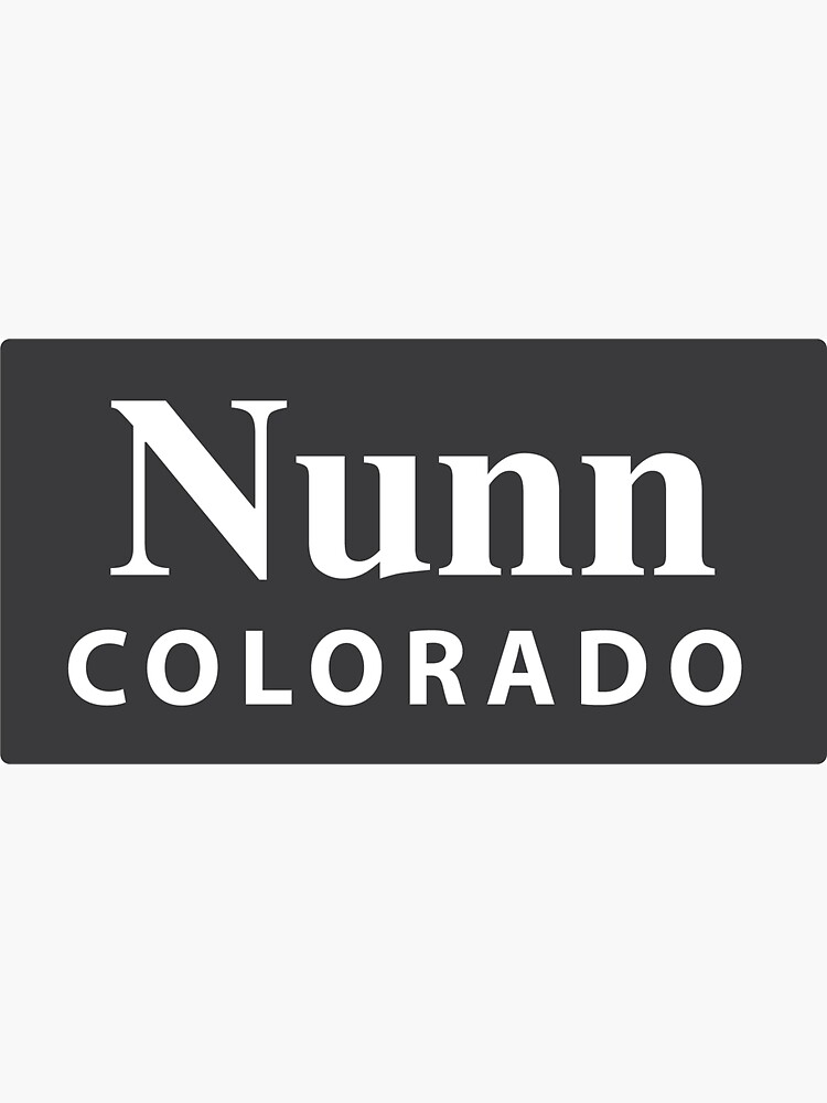 "Nunn, Colorado" Sticker for Sale by EveryCityxD2 | Redbubble