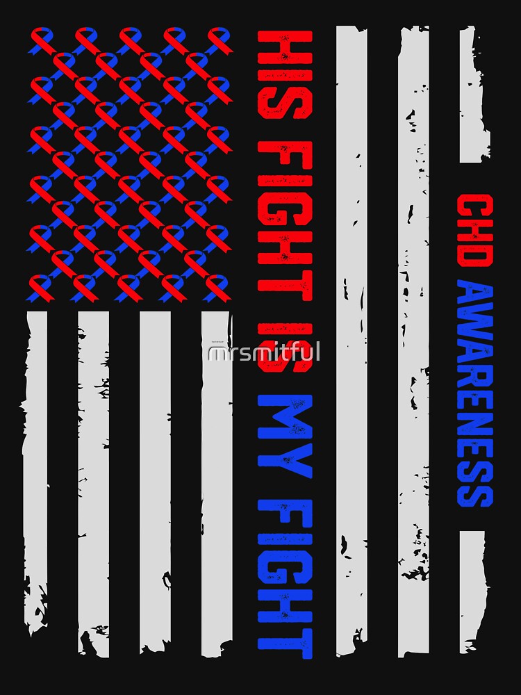 "His Fight American Flag Congenital Heart Disease CHD Awareness" T ...
