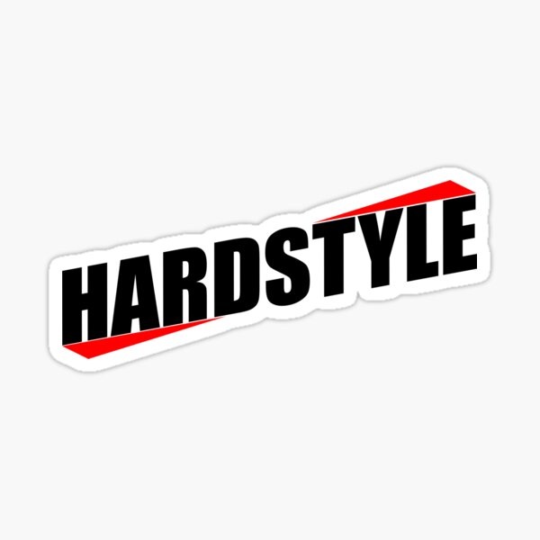 "Hardstyle" Sticker by Shirtsdeluxe | Redbubble