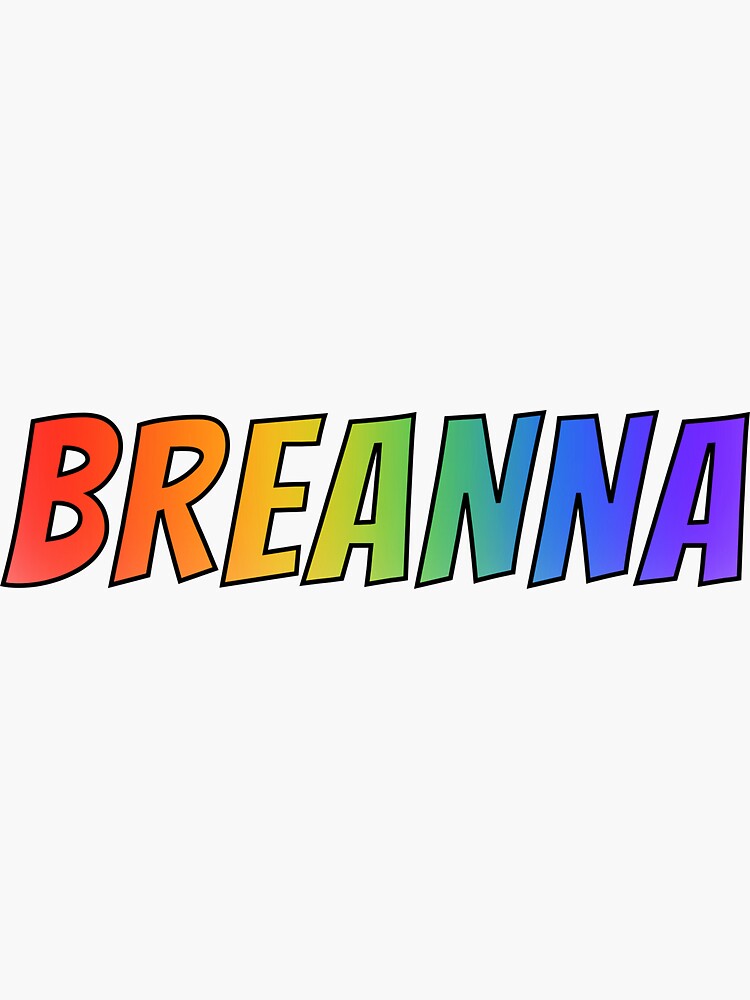 ""BREANNA" First Name Rainbow Gradient Pattern" Sticker by aponx ...
