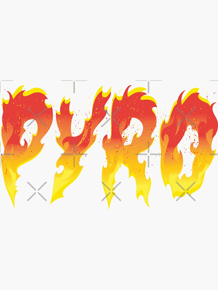 "Pyro Fire Flames" Sticker by blueveins | Redbubble