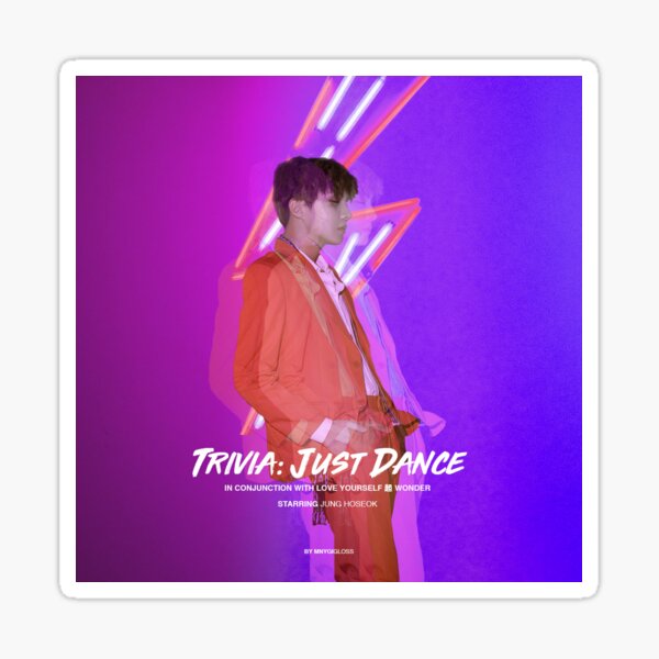 "TRIVIA: JUST DANCE" Sticker for Sale by MNYGIGLOSS | Redbubble