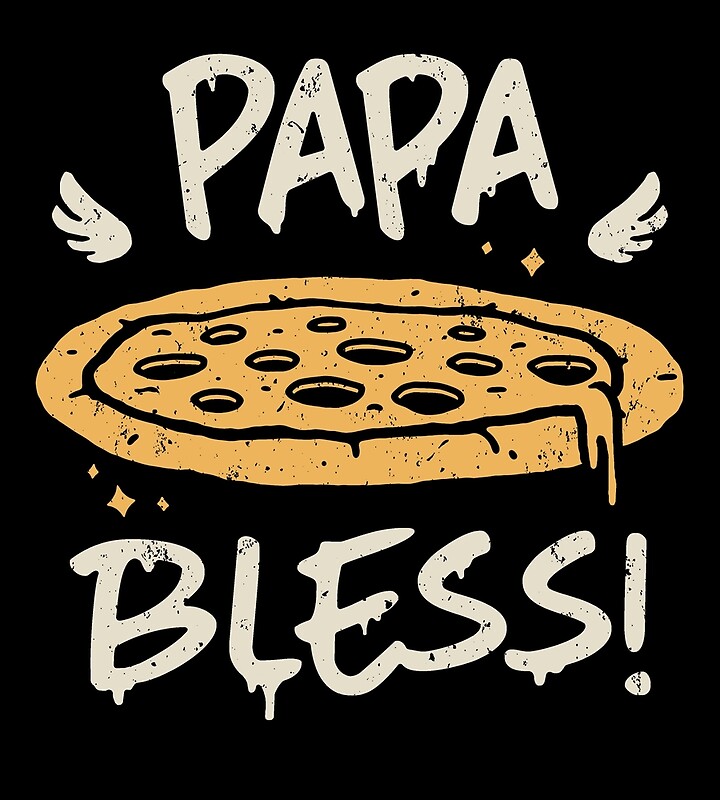 "PAPA BLESS!" by RetroGear | Redbubble