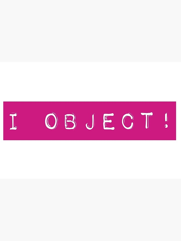"Legally Blonde: I object!" Poster for Sale by broadway-island | Redbubble