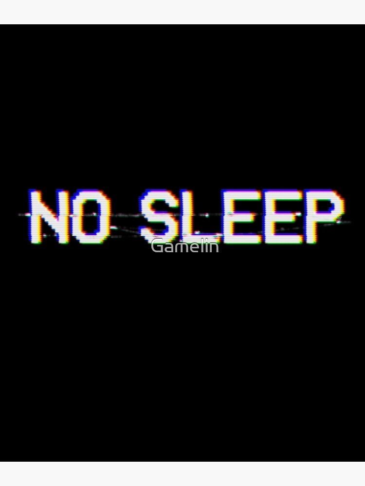 "No Sleep Vaporwave Aesthetic 8 Bit Glitch Text Scanlines" Art Print by ...