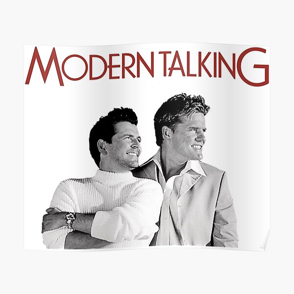 Modern Talking Posters | Redbubble