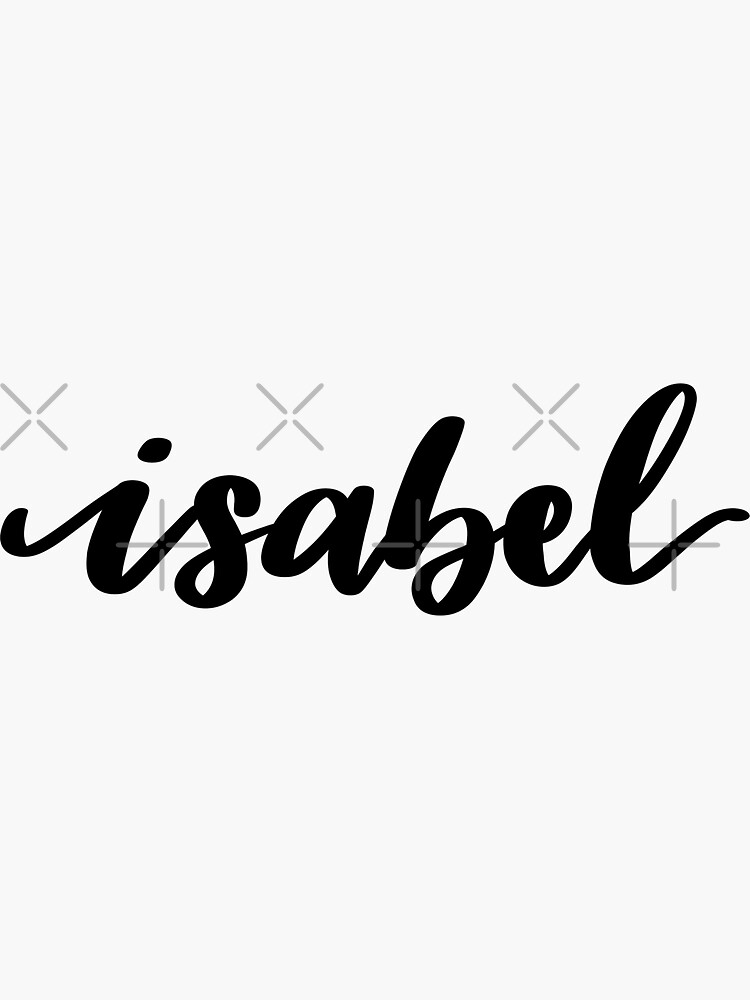 "Isabel" Sticker by ellietography | Redbubble